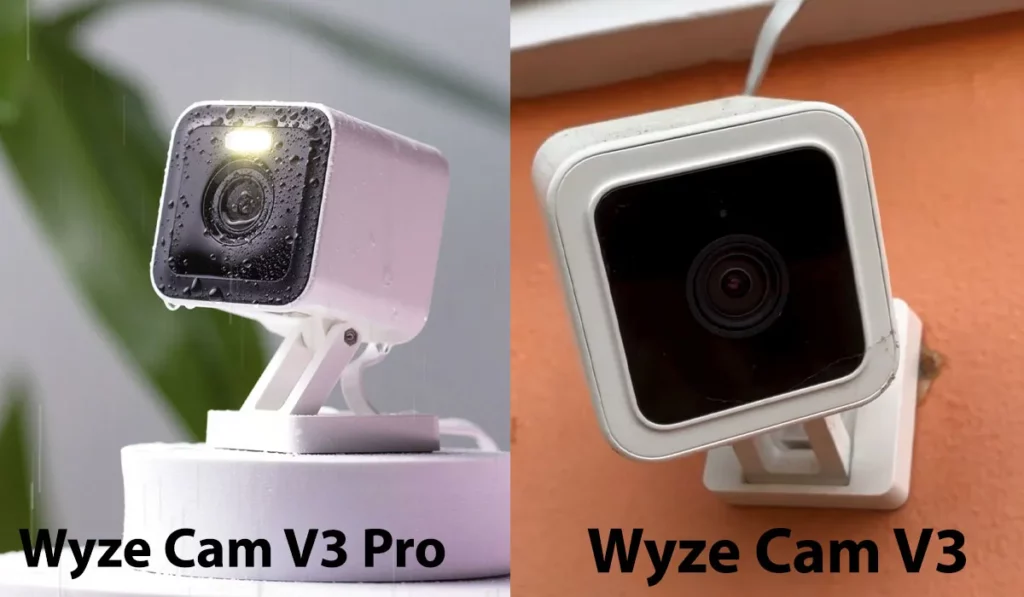 Wyze Cam V3 vs V3 Pro: Which Will Be The Better Buy?